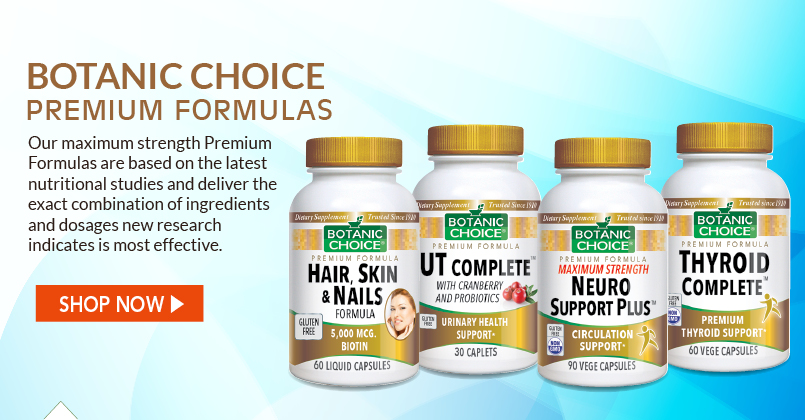 Vitamins, Herbal Supplements and Beauty Care - Botanic Choice